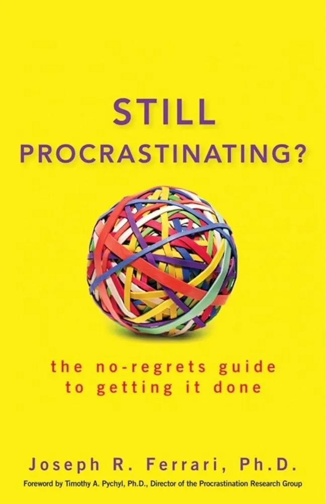 He’s studied procrastination for 40 years. Here’s what he’s learned