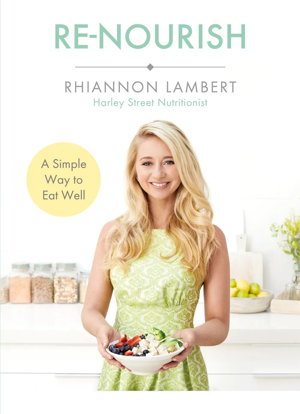 Healthy lifetsyle > Diet: Rhiannon Lambert
