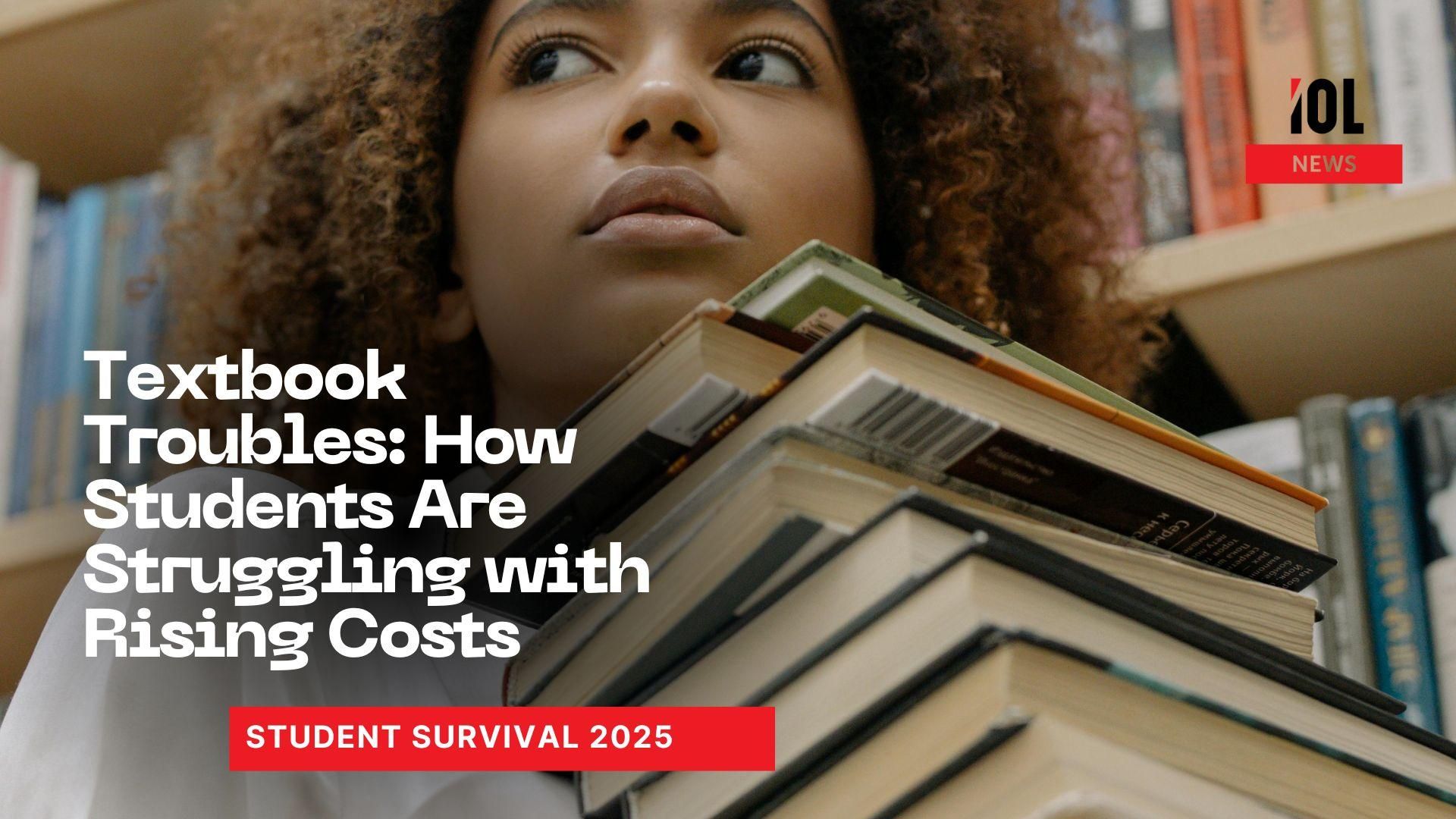 Students are struggling with soaring textbook costs, R5,460 book ...