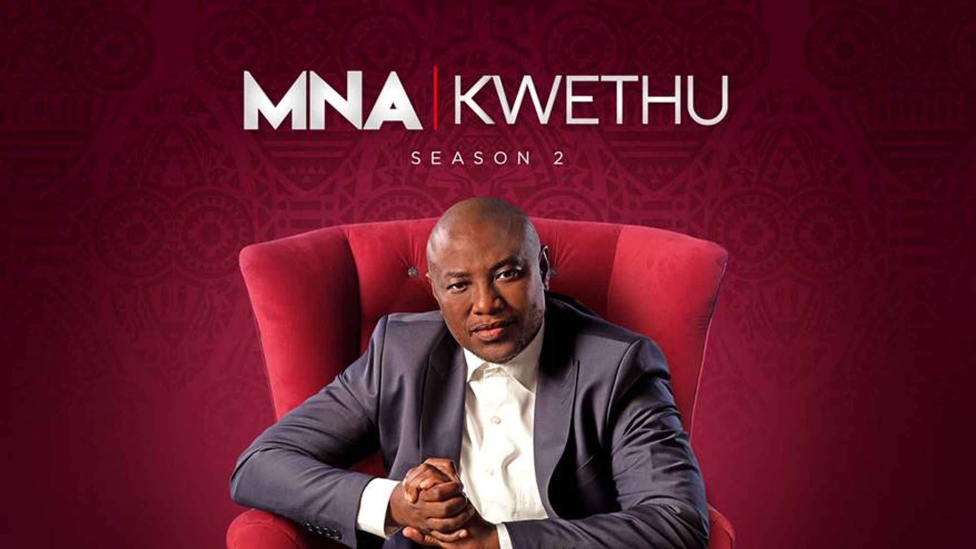 'Mnakwethu' returns for a second season