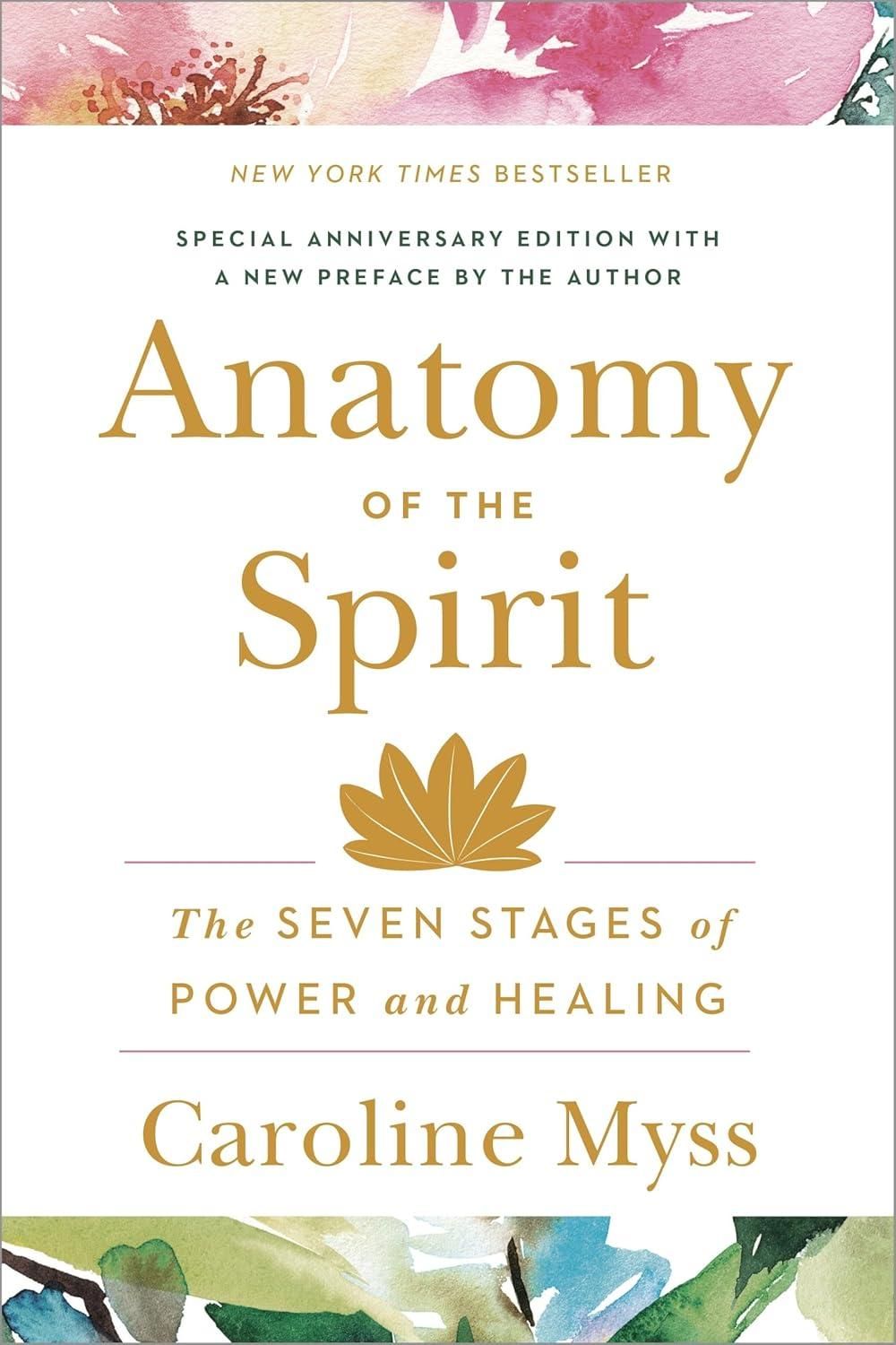 The Intersection of Wellness and Spirituality in Anatomy of the Spirit