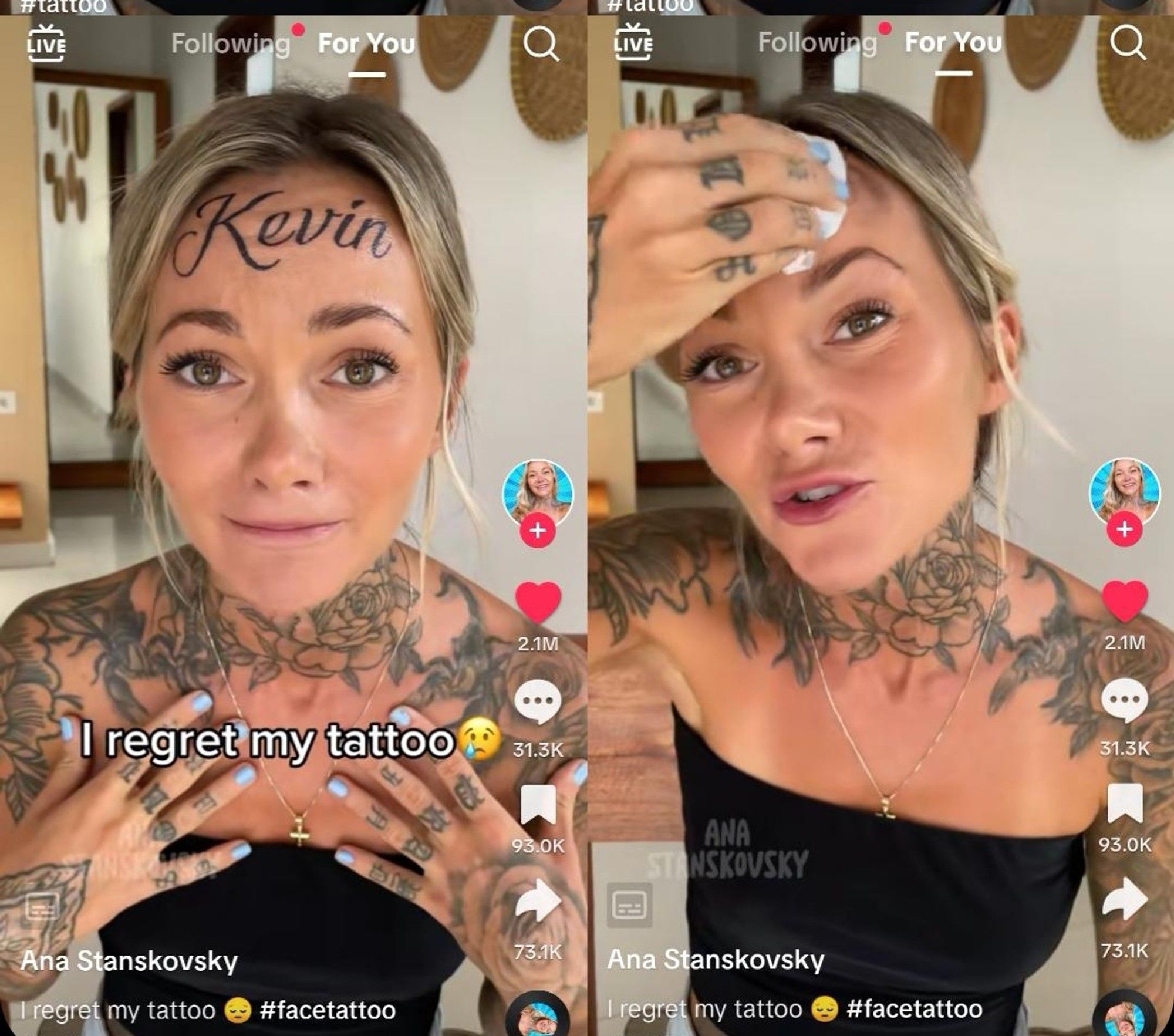 ‘I regret my tattoos’ - woman who had boyfriend’s name tattooed on forehead admits it was fake